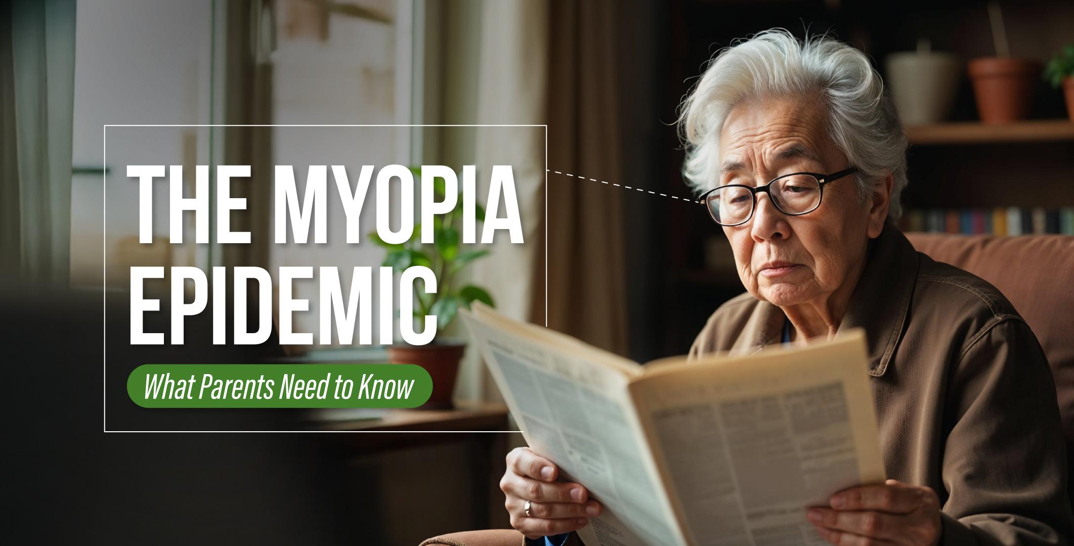The Myopia Epidemic: What Parents Need to Know